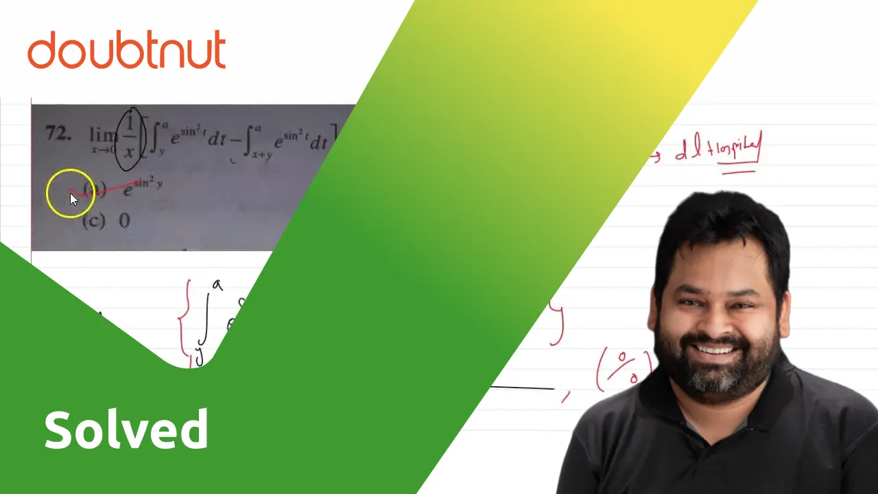 lim(x->0) 1/x [int(y->a)e^(sin^2t) dt-int(x+y->a)e^(sin^2t)dt] is equa