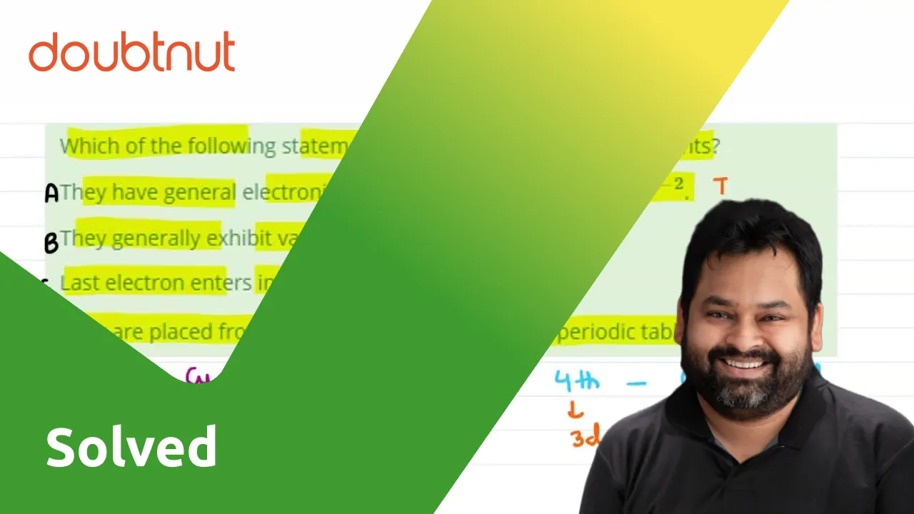 last-electron-enters-in-n-1-d-sub-shell-in-them