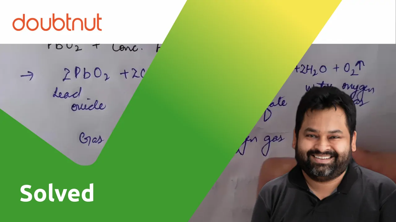 Name the gas produced in the given reaction: PbO2+Conc. H2SO4 →