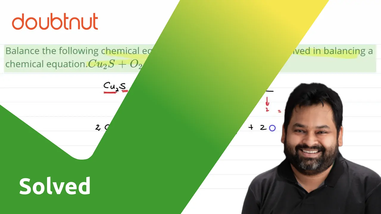 [Telugu] Balance the following chemical equation and follow the steps