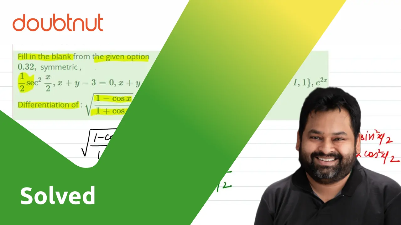 [Punjabi] Fill in the blank from the given option 0.32, symmetric