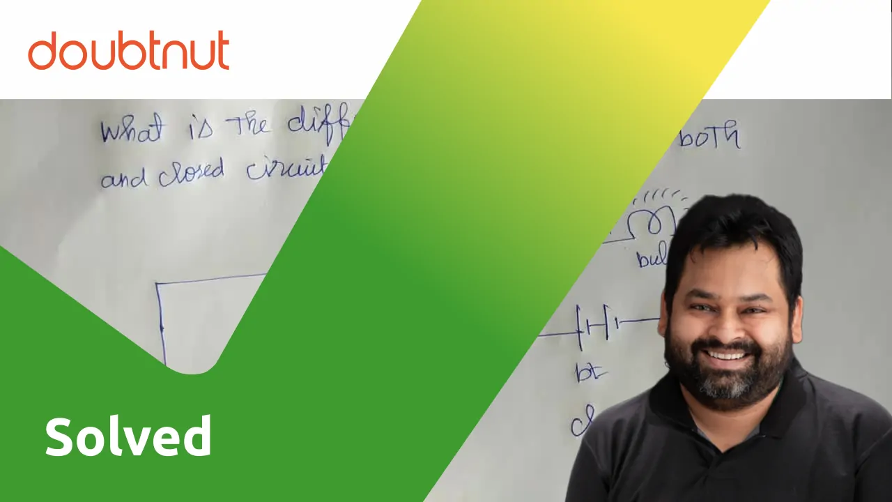 [Tamil] What is the difference between open & closed circuit ? Draw da