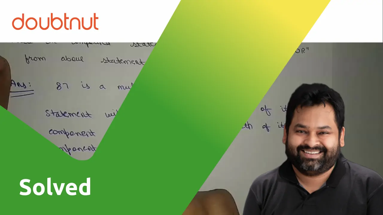 p : 87 is a multiple of 3 q : 87 is a multiple of 29 Write the com