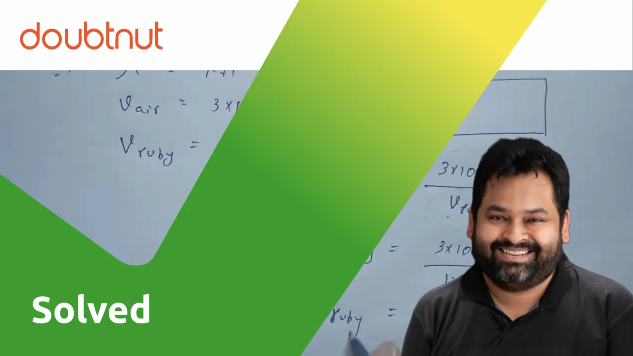 The refractive index of ruby is 1. 71 and speed of light in air is 3 x