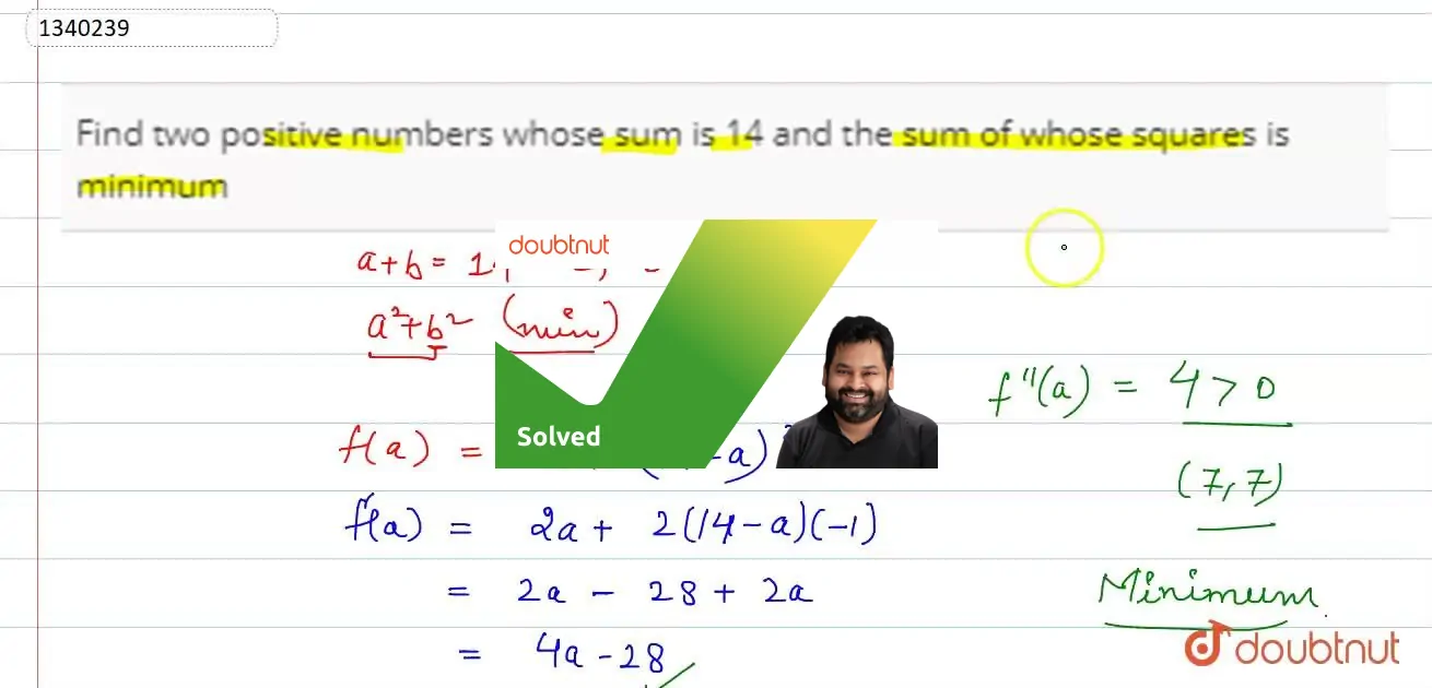 Find two positive numbers whose sum is 14 and the sum of whose squares