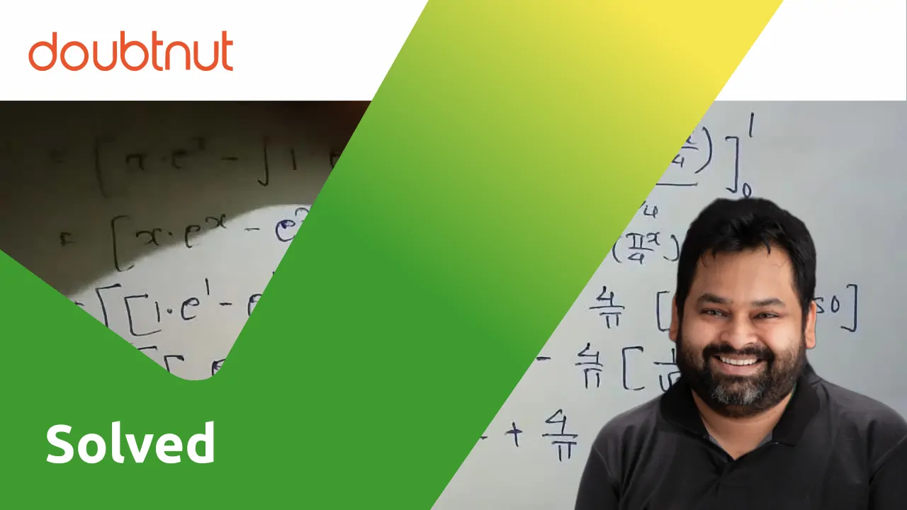 gujrati-evaluate-the-definite-integrals-int-0-1-xe-x-sin-pix