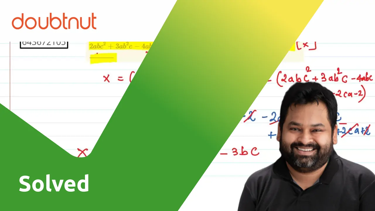 Fill in the blanks: 2abc^2+3ab^2c-4ab+3bc-2ca-2=2abc^2+3bc-2ca-2-