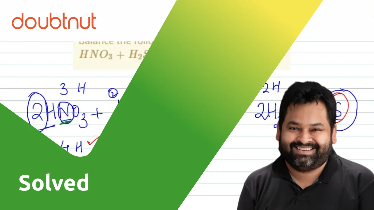 Balance the following equation : HNO3 + H2S to NO2 + H2O + S.