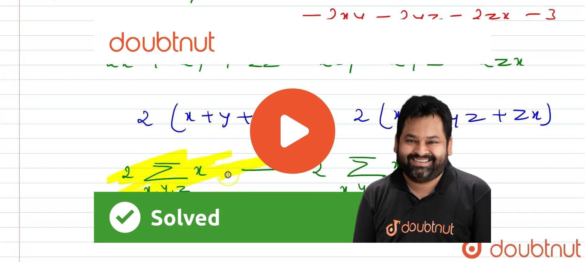 2[underset(x,y,z)sum xy - underset(x,y,z)sum x^(2)]