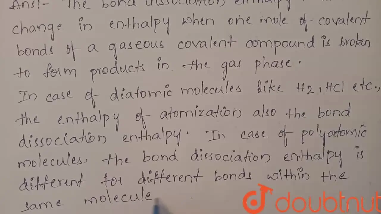 [Telugu] Define and explain the bond enthalpy (Delta("bond")H^(theta))