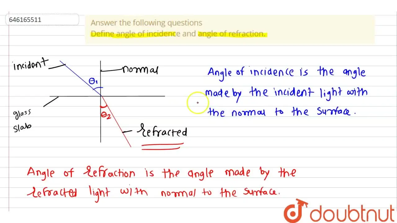 [Marathi] Answer the following questions Define angle of incidence a