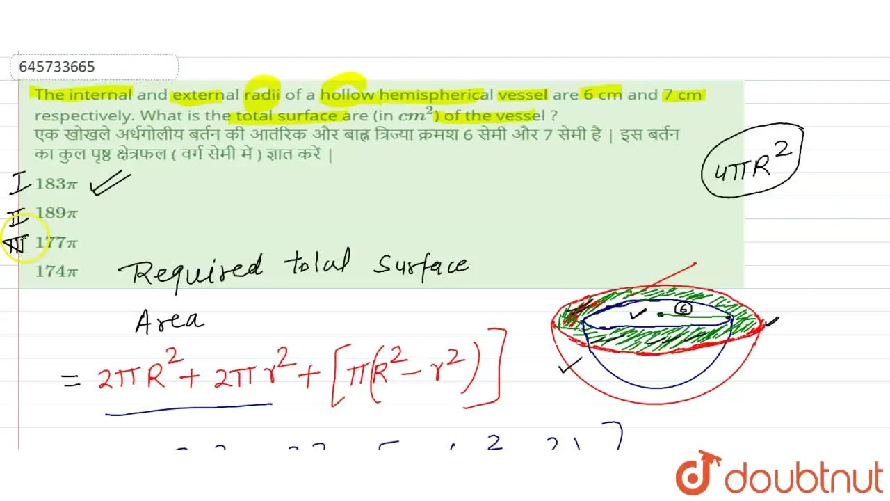The internal and external radii of a hollow hemispherical vessel are 6