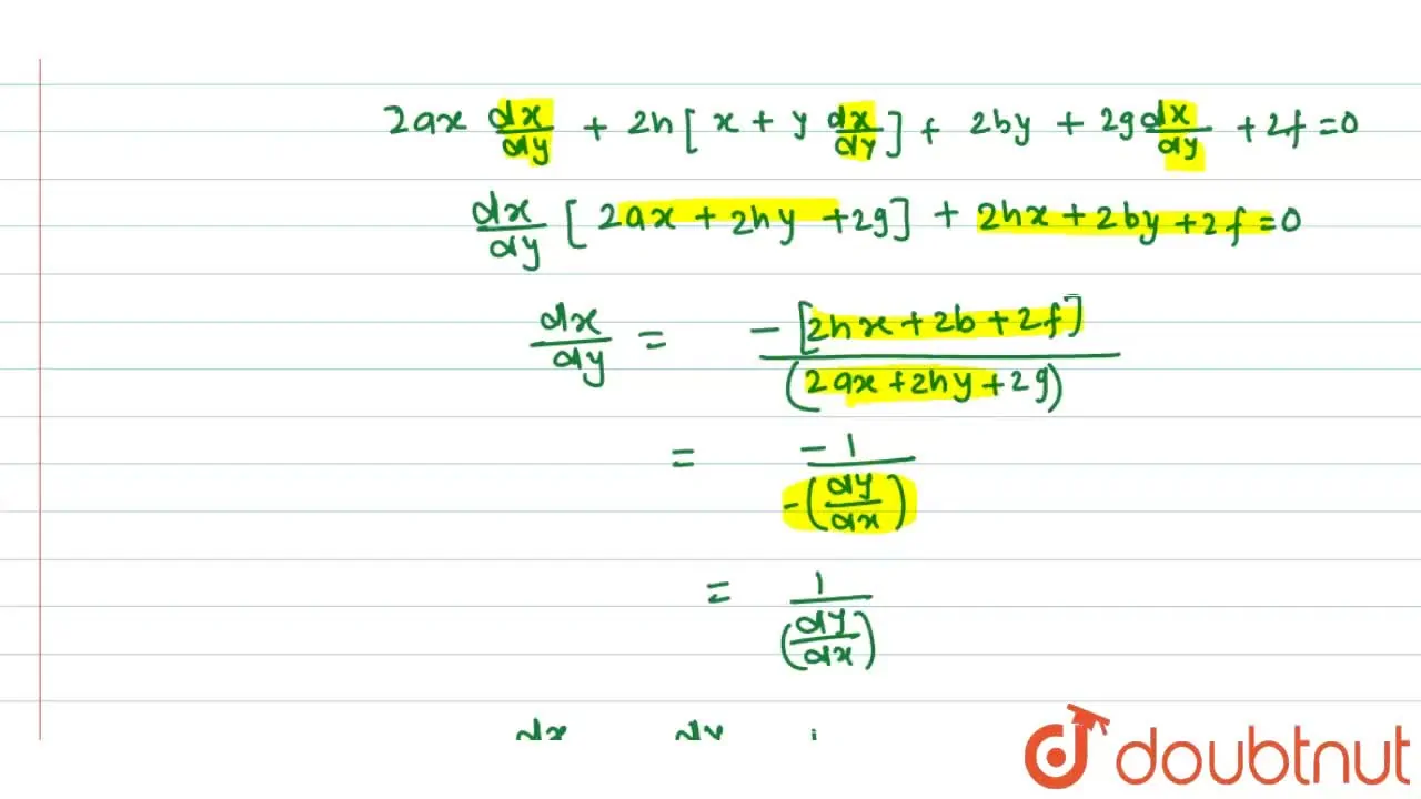 જો ax^2+2hxy+by^2+2gx+2fy+c=0તો સાબિત કરો કે dy/dx dx/dy=1