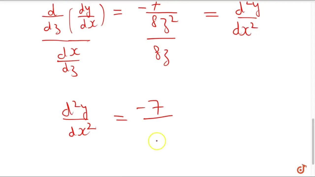 If X 4z 2 5 Y 6z 2 7z 3 Find d 2y dx 2 