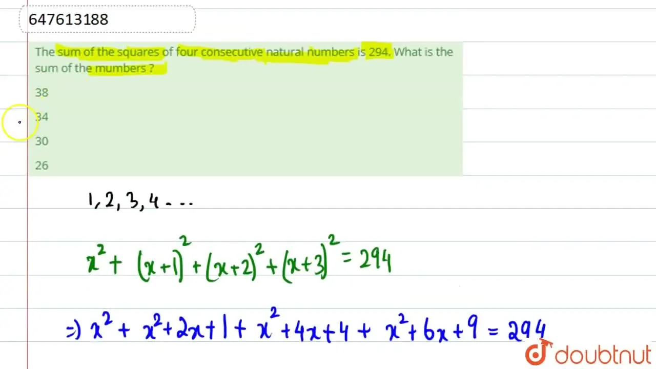 The sum of the squares of four consecutive natural numbers is 294. Wha