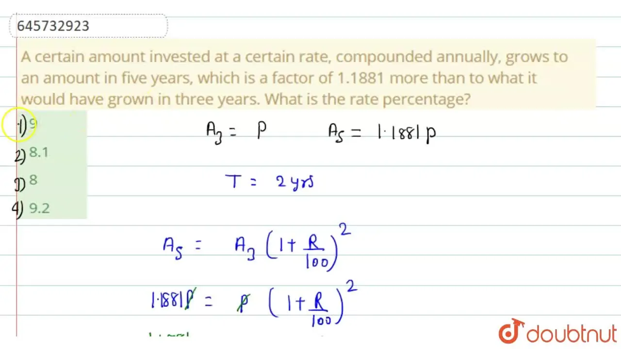 A certain amount invested at a certain rate, compounded annually, grow