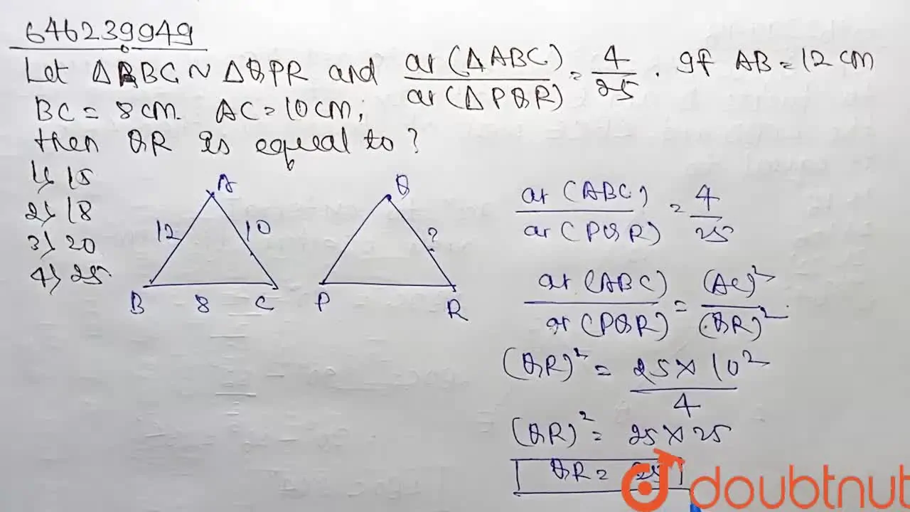 Let triangle ABC~ triangle QPR and (ar(triangle ABC))/(ar(triangle PQR