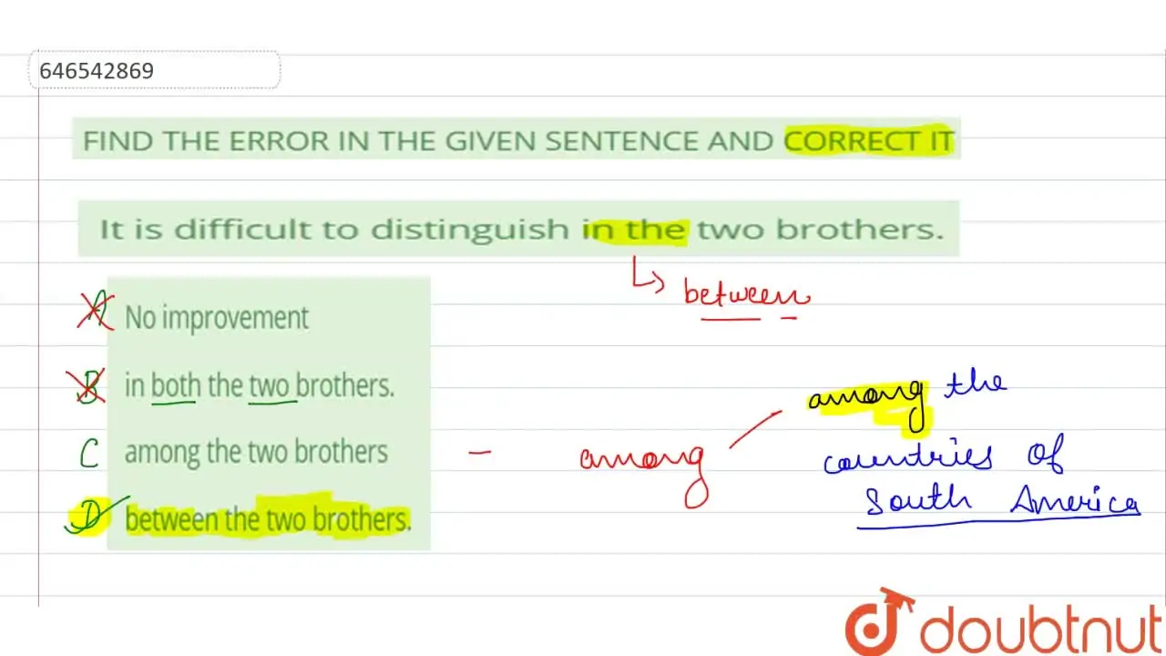 FIND THE ERROR IN THE GIVEN SENTENCE AND CORRECT IT ; It is difficult