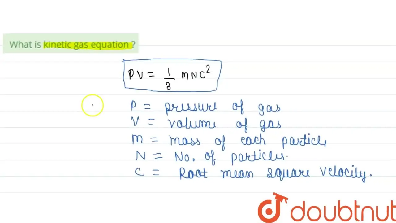 What is kinetic gas equation