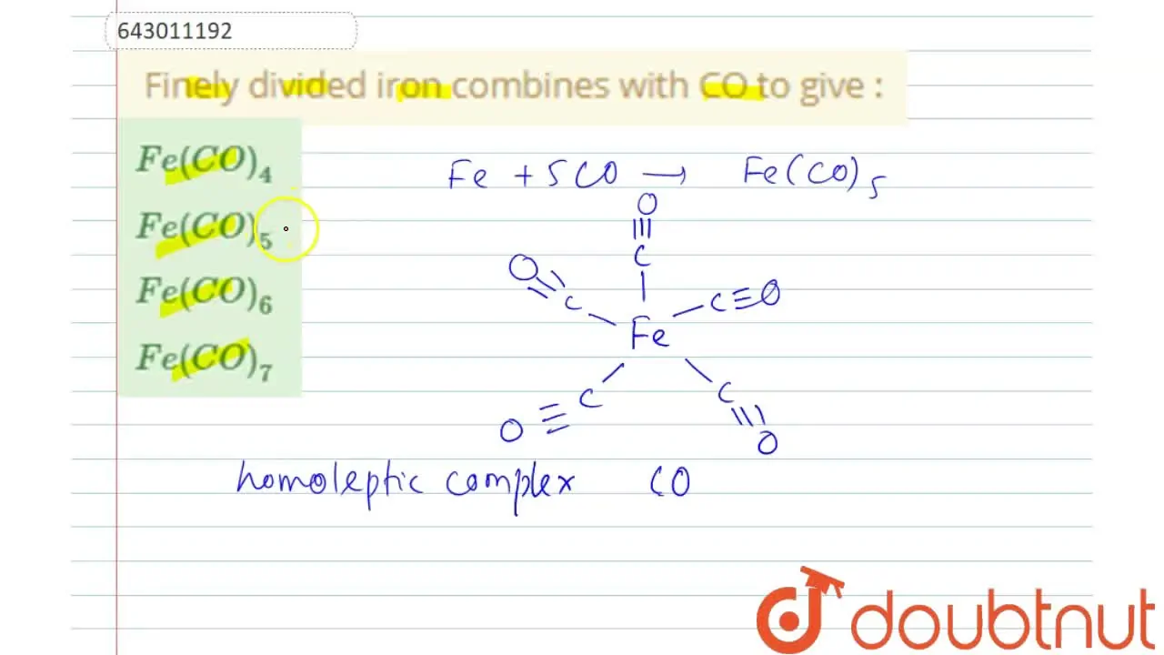 [Odia] Finely divided iron combines with CO to give