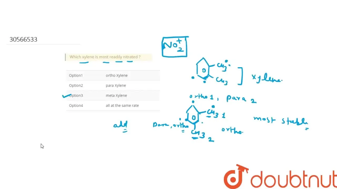 Which xylene is most readily nitrated