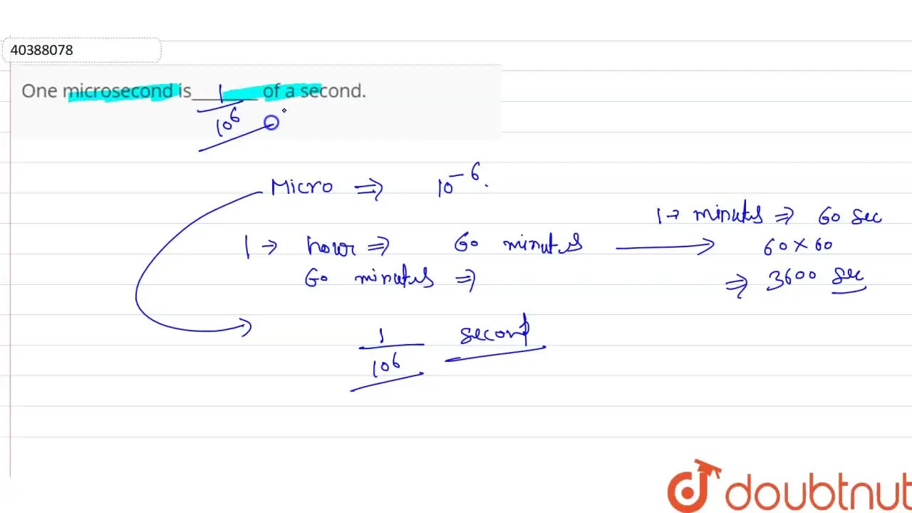 One microsecond is of a second.