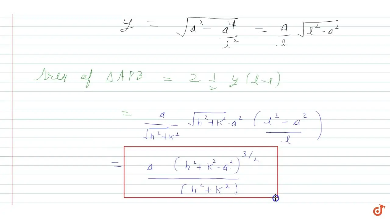 (a(h^(2)+k^(2)-a^(2))^(1//2))/(h^(2)+k^(2))