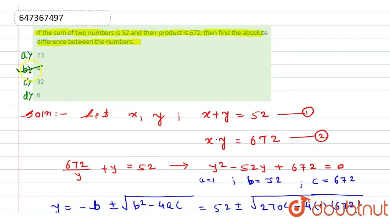 If the sum of two numbers is 52 and their product is 672, then find th