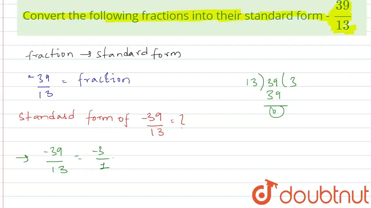 [Telugu] Convert the following fractions into their standard form - 39