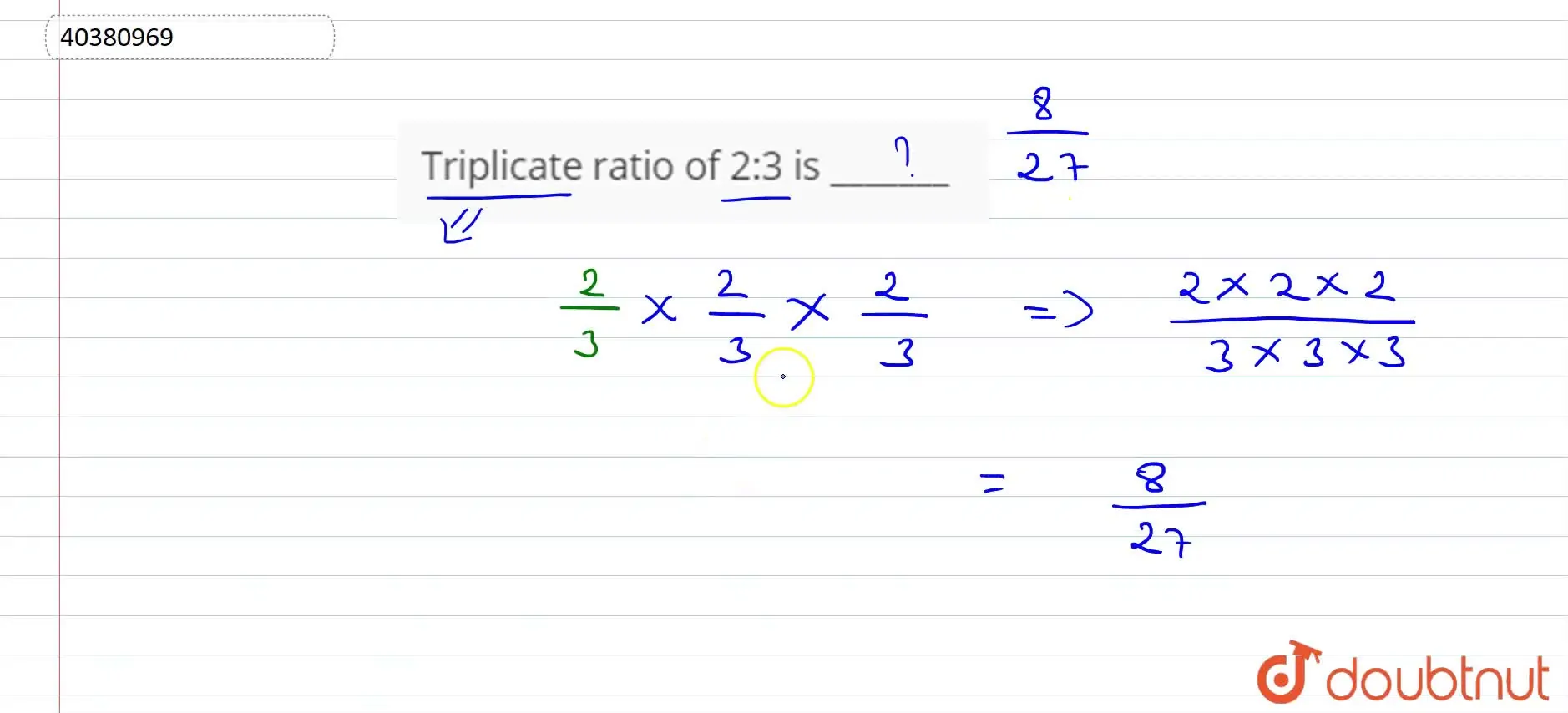 Triplicate ratio of 2:3 is