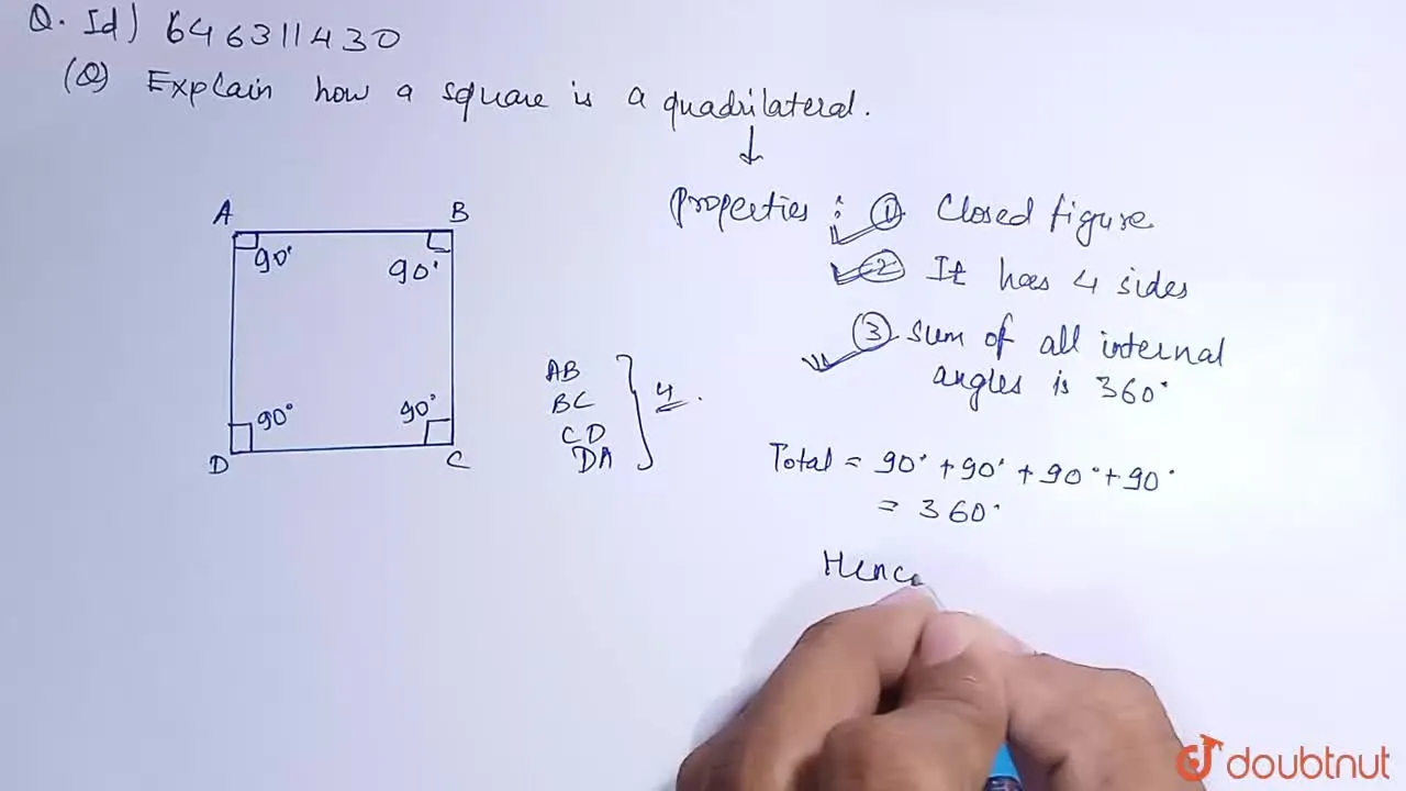 Explain how a square is a quadrilateral