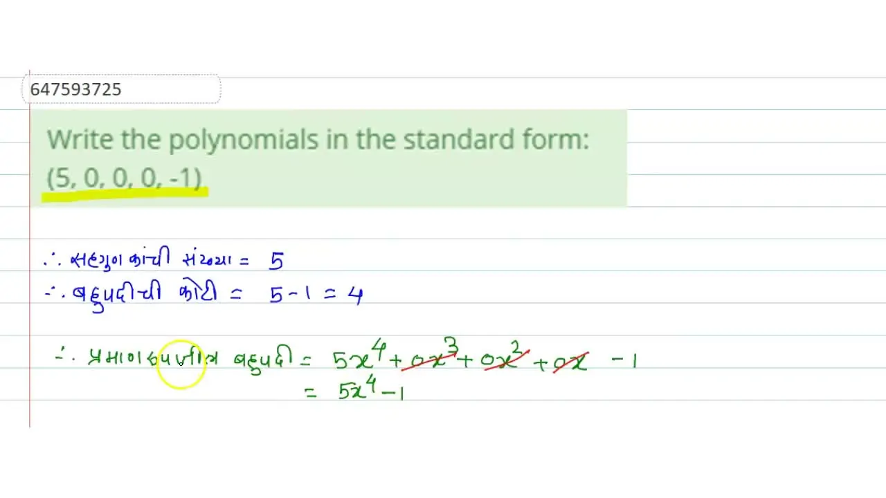 [Marathi] Write the polynomials in the standard form: (5, 0, 0, 0, -1