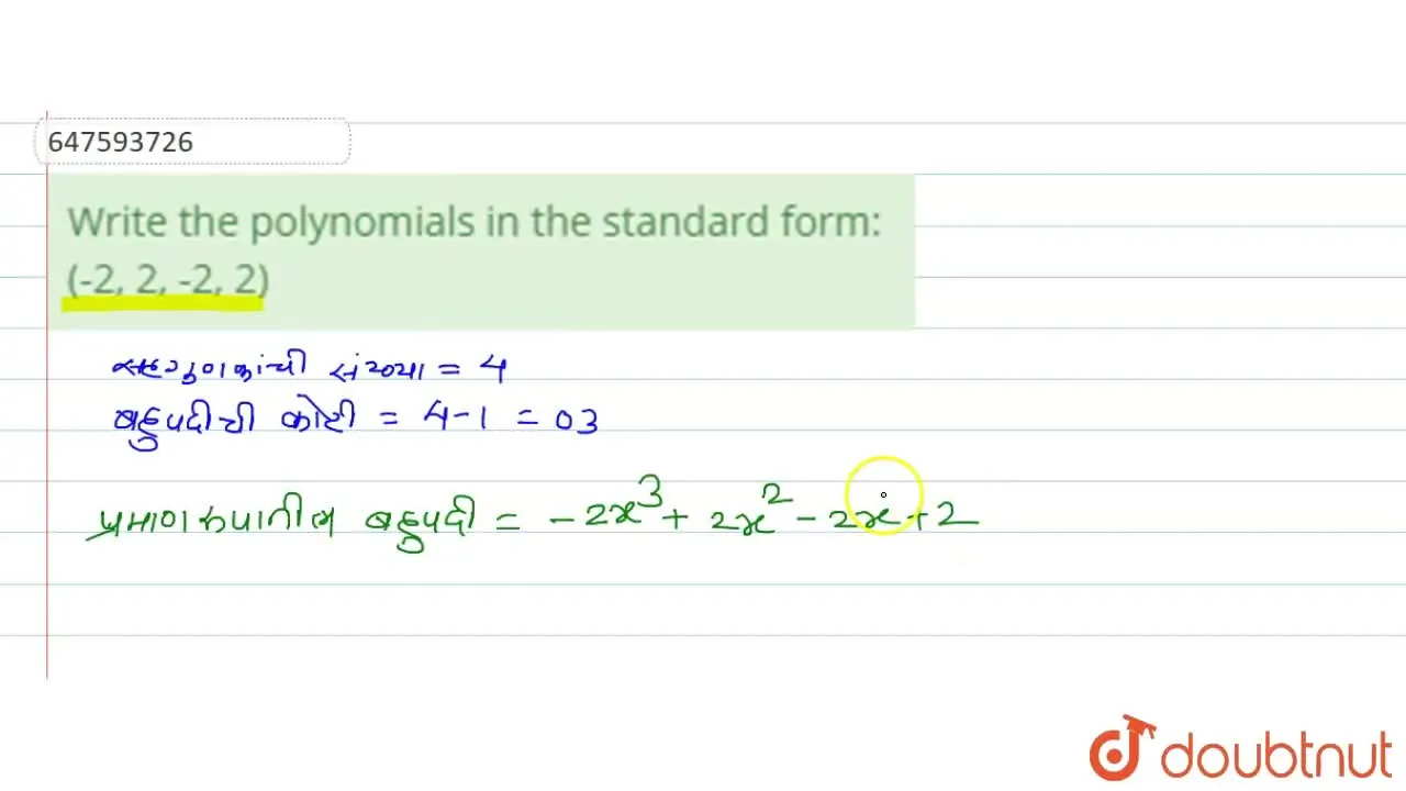 [Marathi] Write the polynomials in the standard form: (-2, 2, -2, 2)