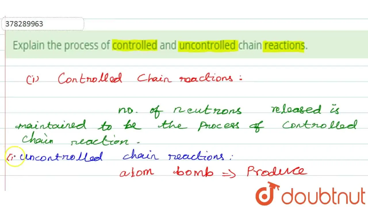 [Tamil] Explain the process of controlled and uncontrolled chain react