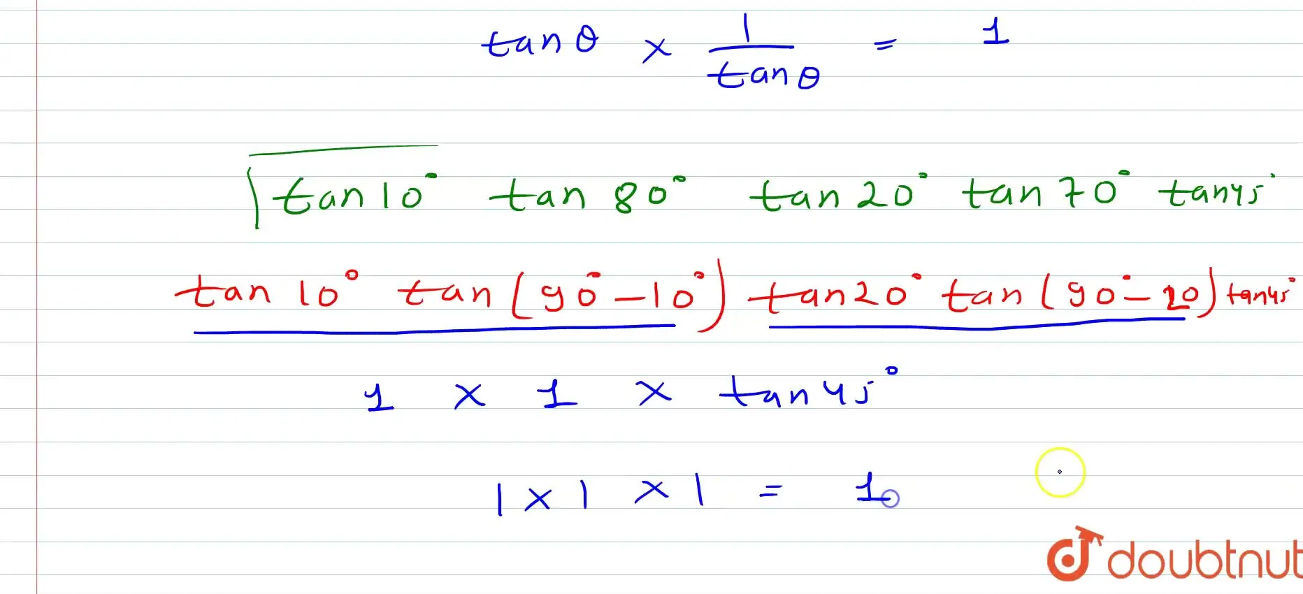 The value of tan 10^(@)* tan20^(@)*tan45^(@)*tan70^(@)*tan80^(@)=