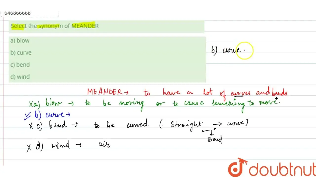 Select the synonym of MEANDER