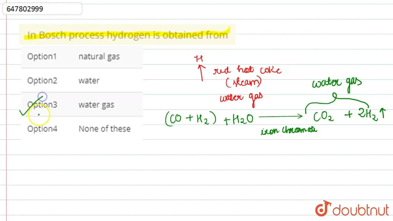 In Bosch process hydrogen is obtained from