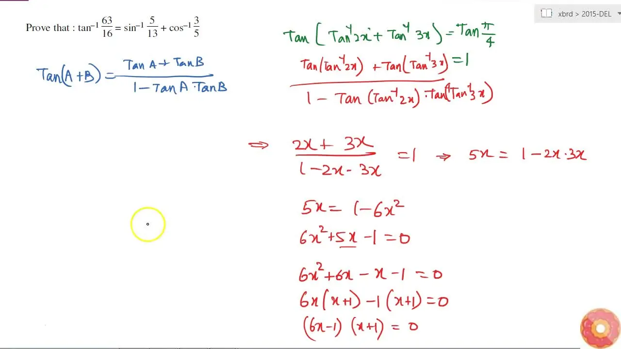 Solve for x, tan^(-1)2x+tan^(-1)3x=pi/4