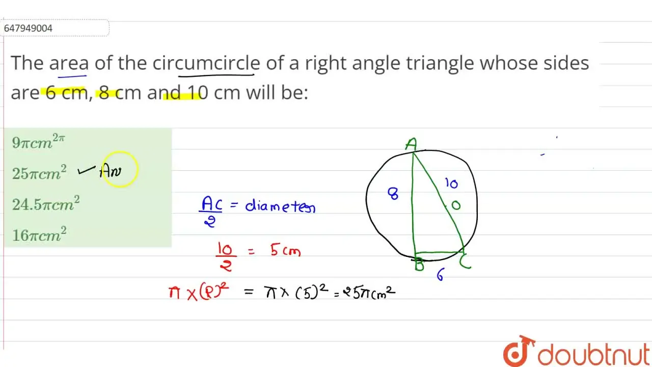 The area of the circumcircle of a right angle triangle whose sides are