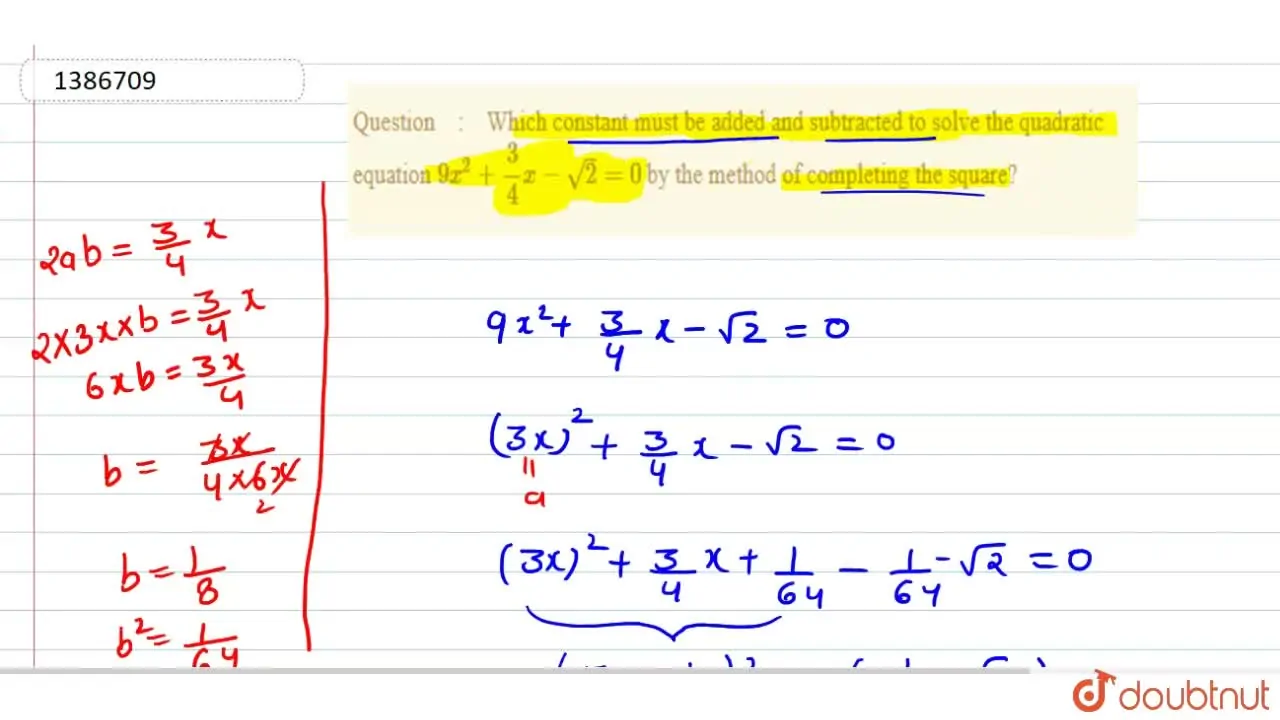 Which constant must be added and subtracted to solve the quadratic equ
