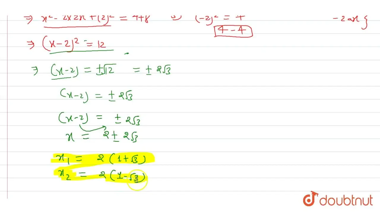 Find The Roots Of X 2 4x 8 0 By The Method Of Completing Square 