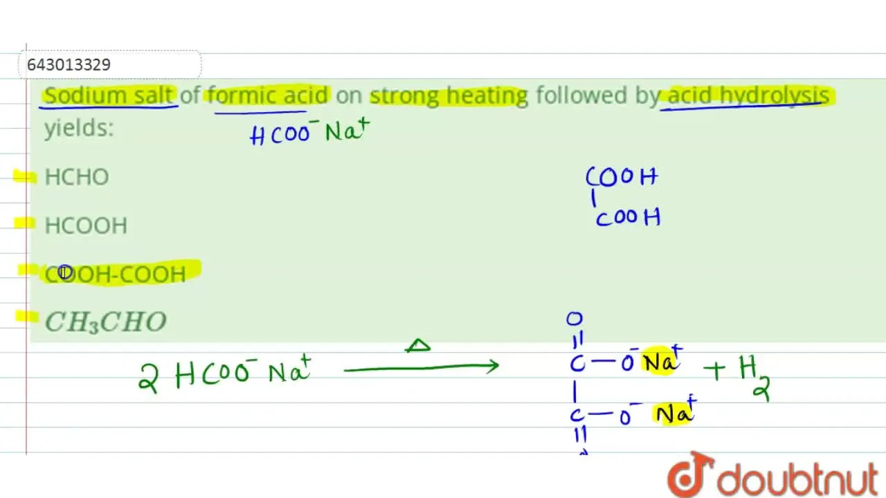 [Odia] Sodium salt of formic acid on strong heating followed by acid h