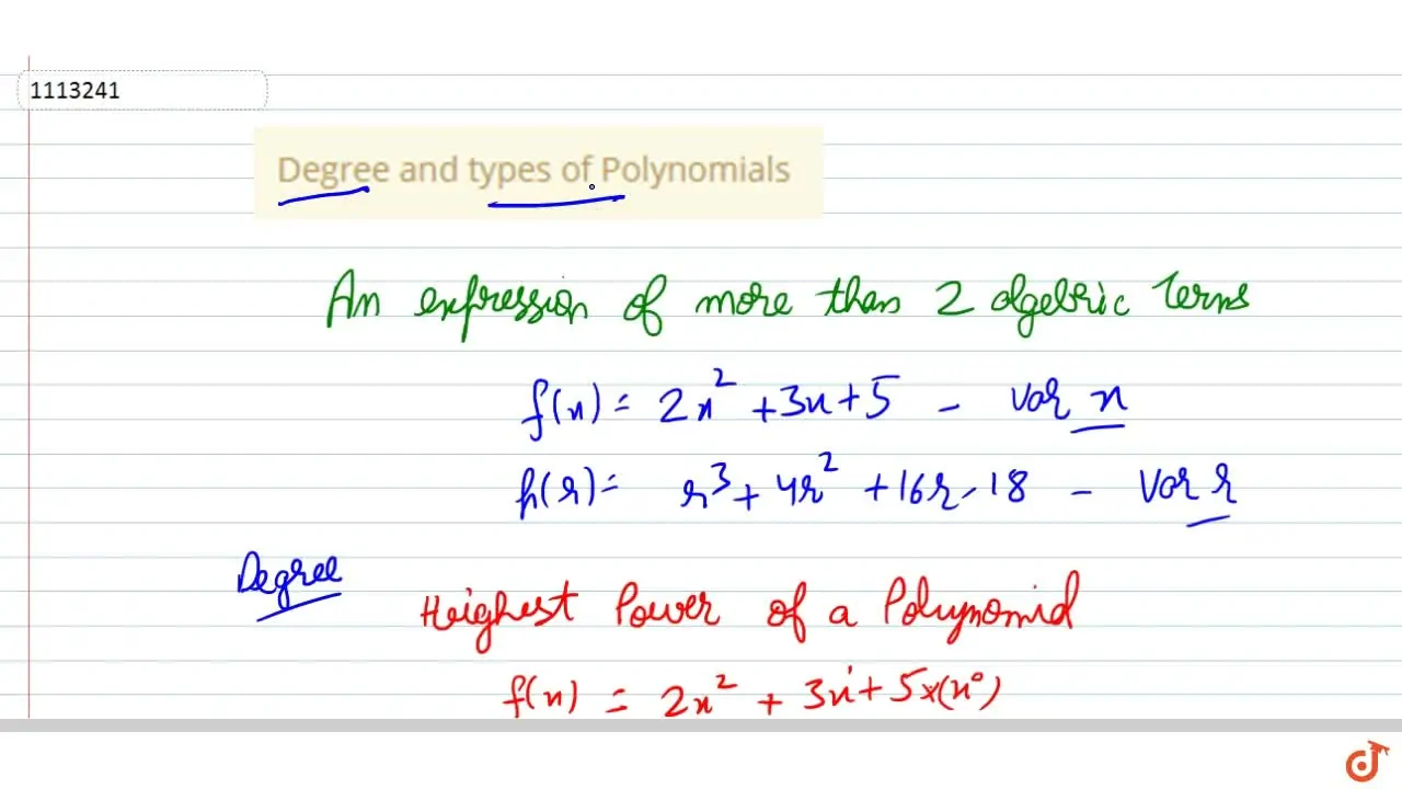 Degree and types of Polynomials