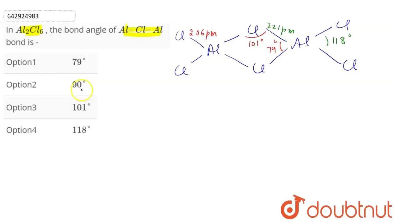In Al2Cl6 , the bond angle of Al–Cl–Al bond is
