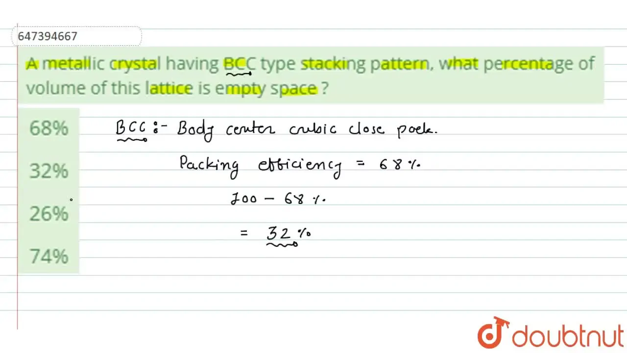 [Gujrati] A metallic crystal having BCC type stacking pattern, what pe