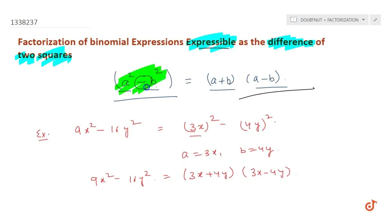 Factorization of binomial Expressions Expressible as the difference of
