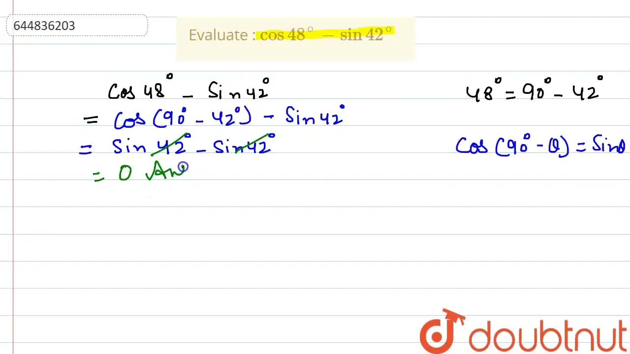[Punjabi] Evaluate : cos 48^@-sin 42^@