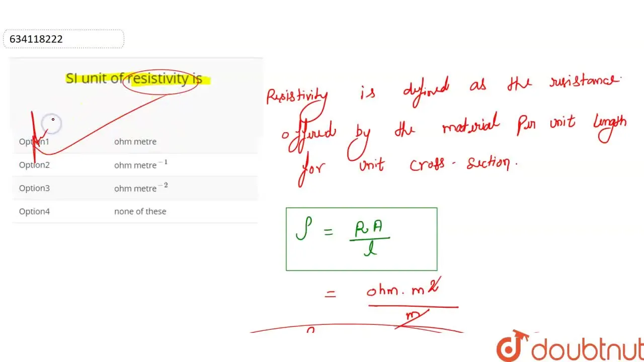 SI unit of resistivity is