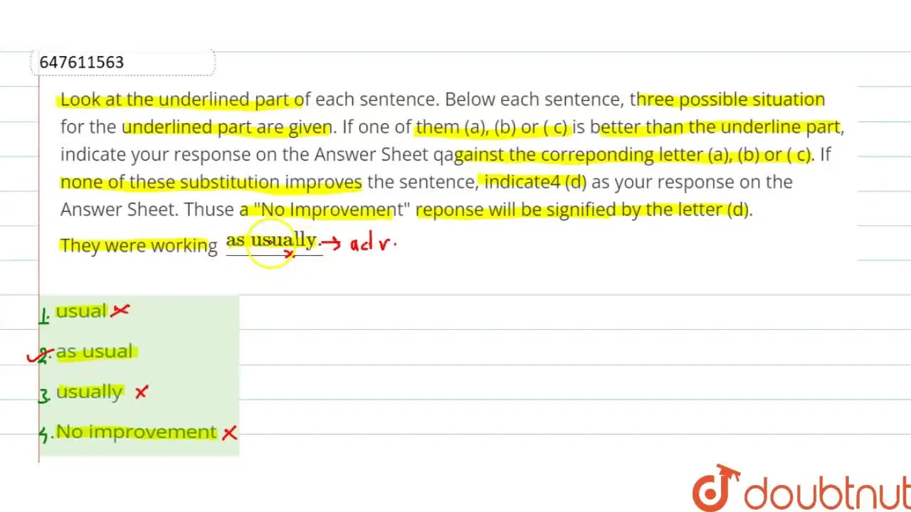 Look at the underlined part of each sentence. Below each sentence, thr