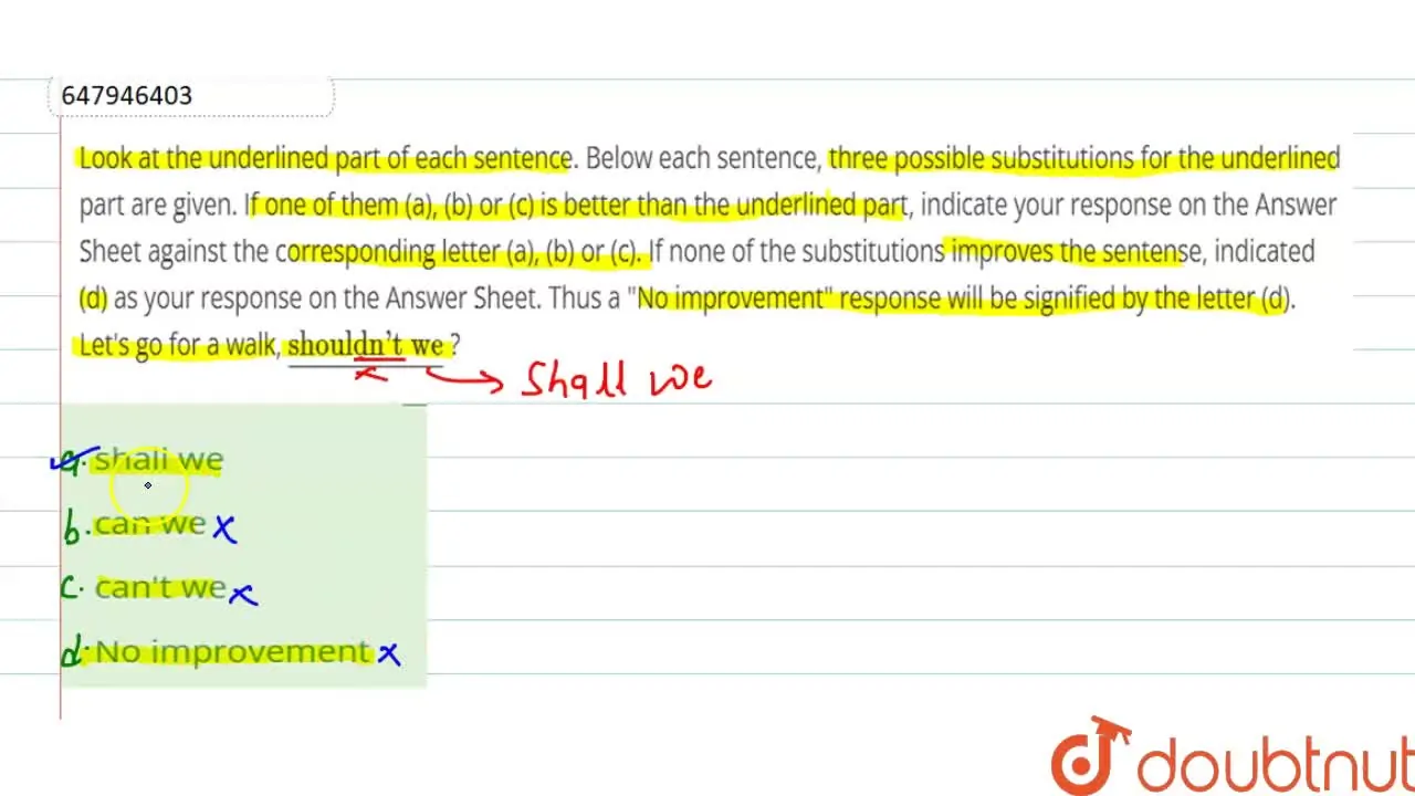 Look at the underlined part of each sentence. Below each sentence, thr